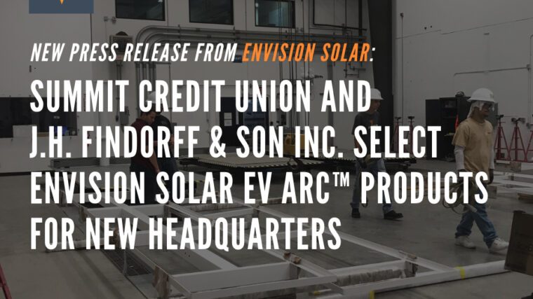 Summit Credit Union and J.H. Findorff & Son Inc. Select Envision Solar ...